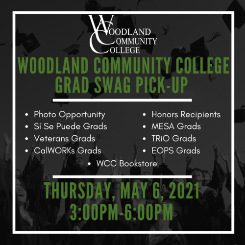 Grad Swag Pick-Up - Woodland Community College