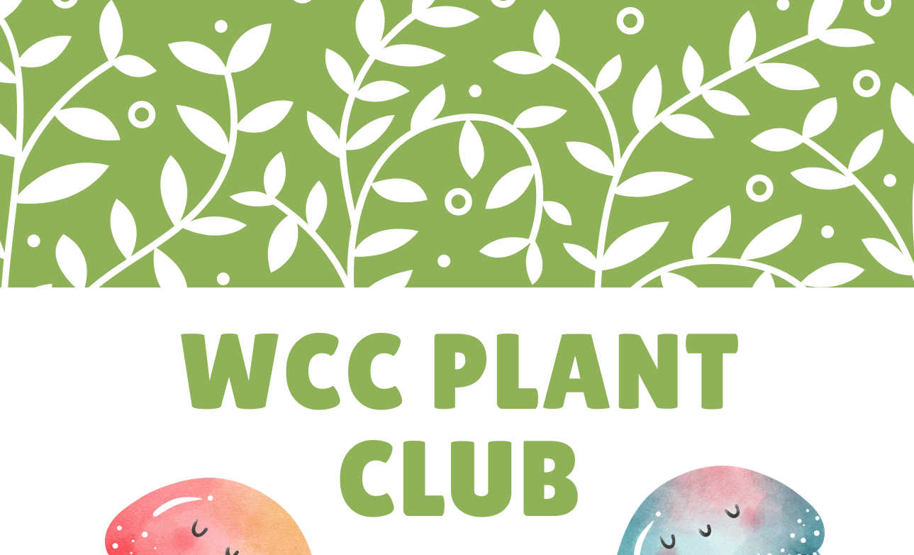 Woodland Campus: Plant Club - Woodland Community College